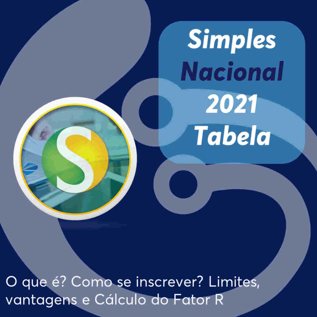 Simples Nacional 2021 - Tabelas e O que é? - Gestaum Digital Gestão